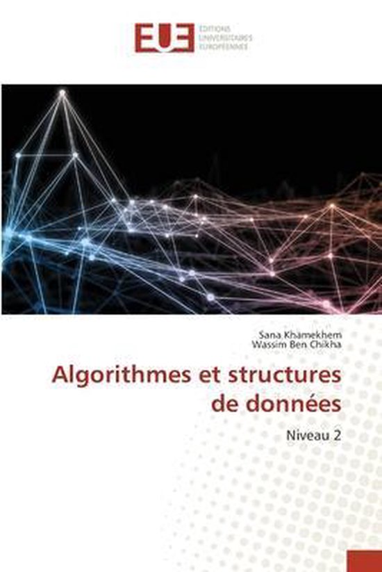 Algorithmes et structures de donnees | 9786202549158 | Sana Khamekhem | Boeken | bol.com