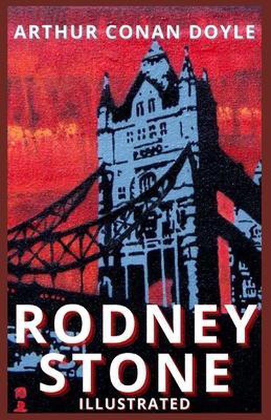 Rodney Stone, Sir Arthur Conan Doyle | 9798704731085 | Boeken | bol.com