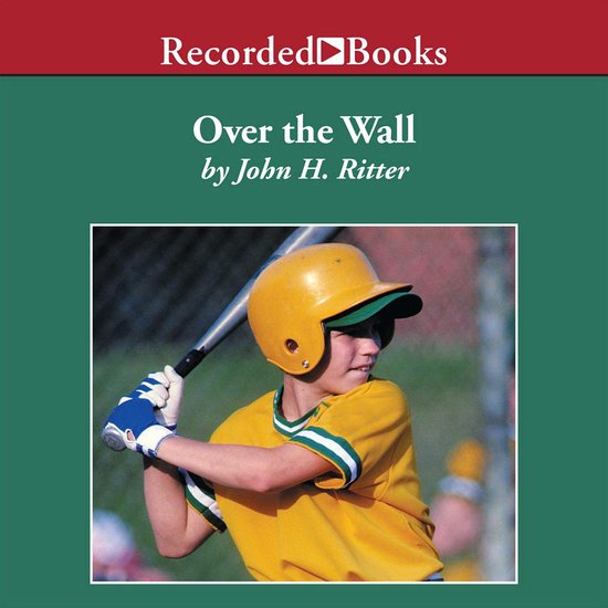 Over the Wall, John H. Ritter | 9781490673141 | Boeken | bol.com