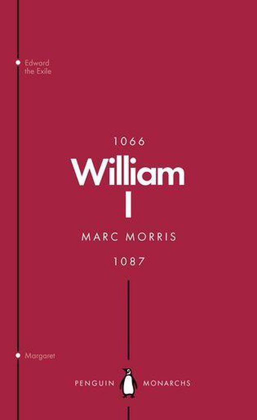 Penguin Monarchs - William I (Penguin Monarchs) (ebook), Marc Morris ...