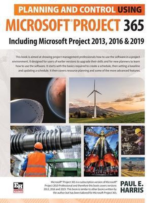 Planning and Control Using Microsoft Project 365 | 9781925185768 | Paul ...