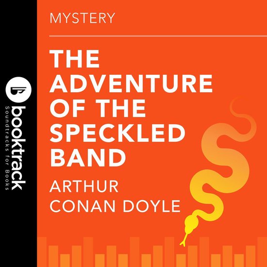 Sherlock Holmes: Adventure of the Speckled Band, Sir Arthur Conan Doyle ...