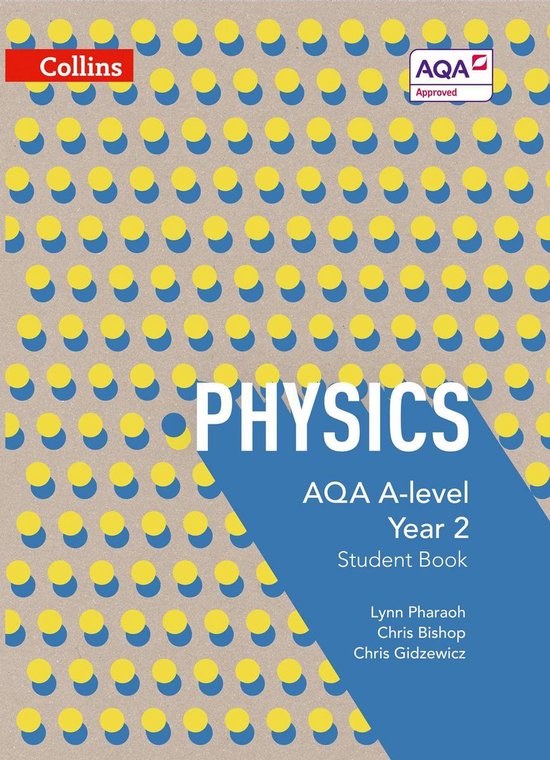 Collins AQA A Level Science - AQA A Level Physics Year 2 Student Book ...