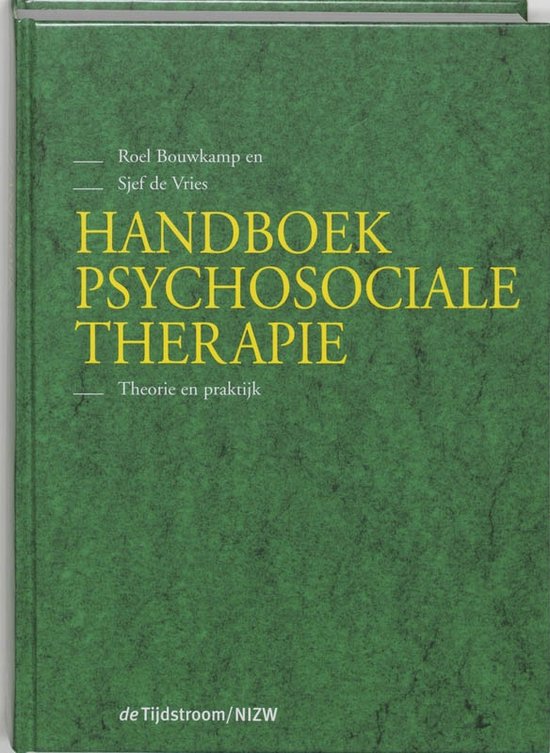 Handboek psychosociale therapie | 9789052560724 | R. Bouwkamp | Boeken | bol