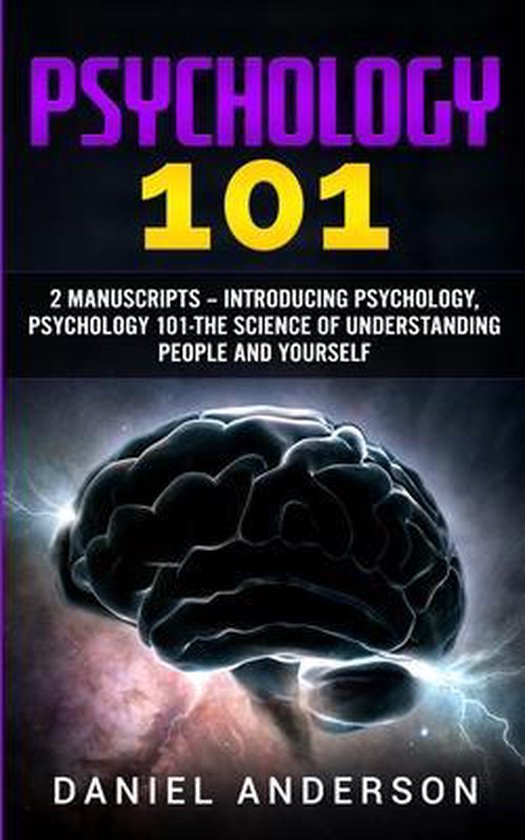 Mastery Emotional Intelligence and Soft Skills- Psychology 101, Daniel Anderson |... | bol.com
