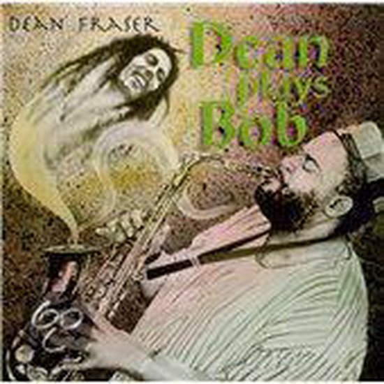 Dean Plays Bob Vol. 2, Dean Fraser | CD (album) | Muziek | bol.com