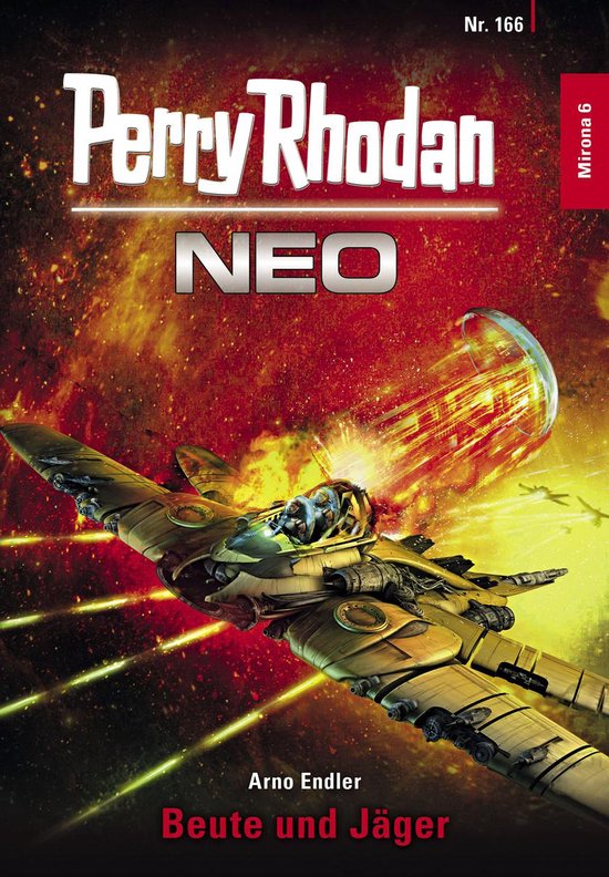 Perry Rhodan Neo 166 - Perry Rhodan Neo 166: Beute und Jäger (ebook ...