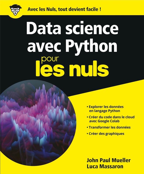Informatique pour les nuls - Python pour la Data science Pour les Nuls ...