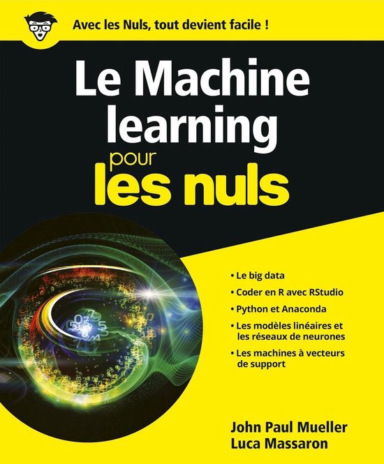 Informatique pour les nuls - Le Machine Learning Pour les Nuls (ebook), Luca Massaron... | bol.com