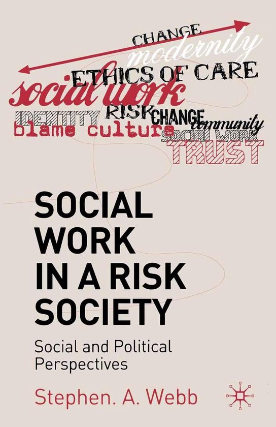Social Work in a Risk Society (ebook), Stephen Webb | 9780230214422 ...