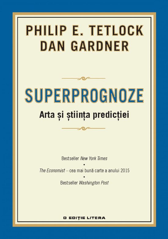 Superprognoze (ebook), Philip Tetlock | 9786063344657 | Boeken | bol.com