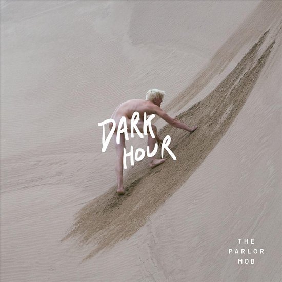 Dark Hour, The Parlor Mob | LP (album) | Muziek | bol.com