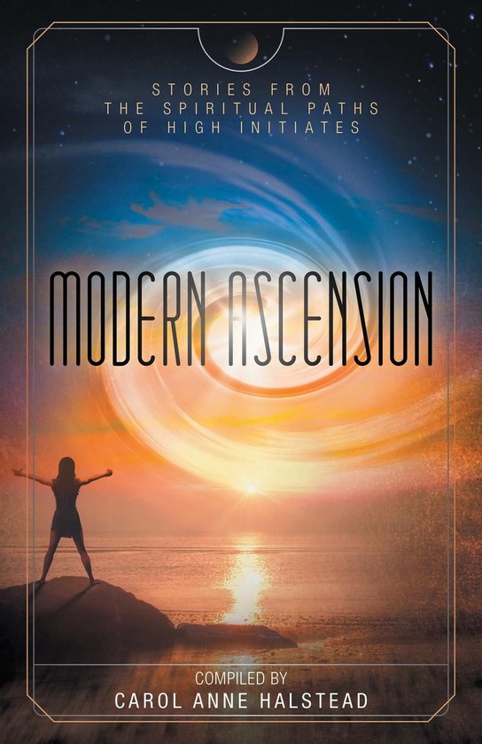 Modern Ascension (ebook), Carol Anne Halstead | 9781525554353 | Boeken ...
