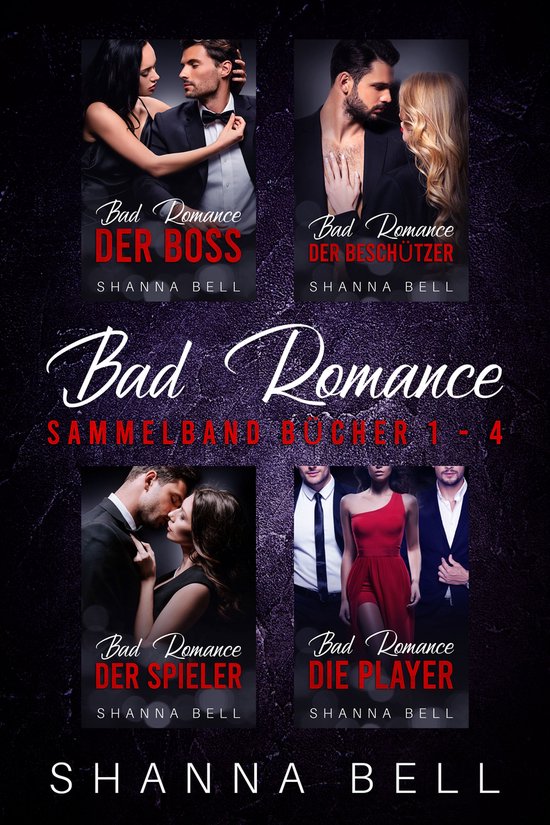 Bad Romance Sammelband (ebook), Shanna Bell | 1230005980246 | Livres | bol