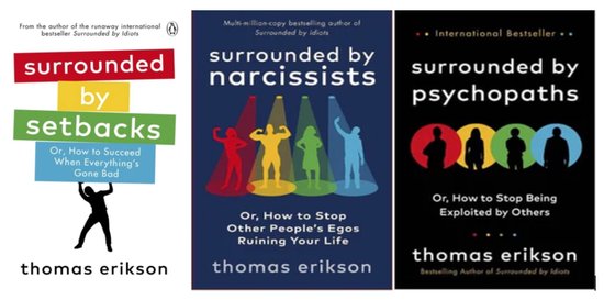 3 Books Collection Set by Thomas Erikson: 1.Surrounded by Setbacks: Or ...