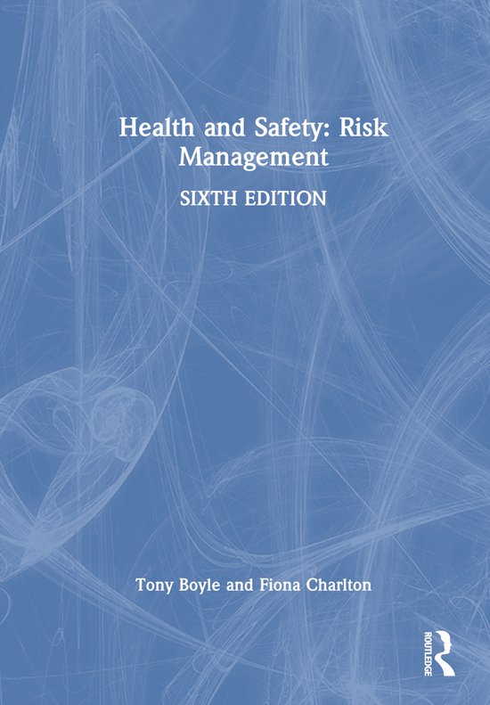 Health and Safety: Risk Management | 9781032784649 | Tony Boyle ...