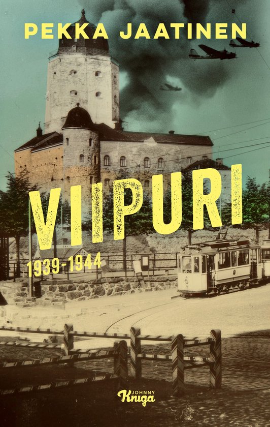 Viipuri 1939–1944 (ebook), Pekka Jaatinen | 9789523620698 | Boeken | bol