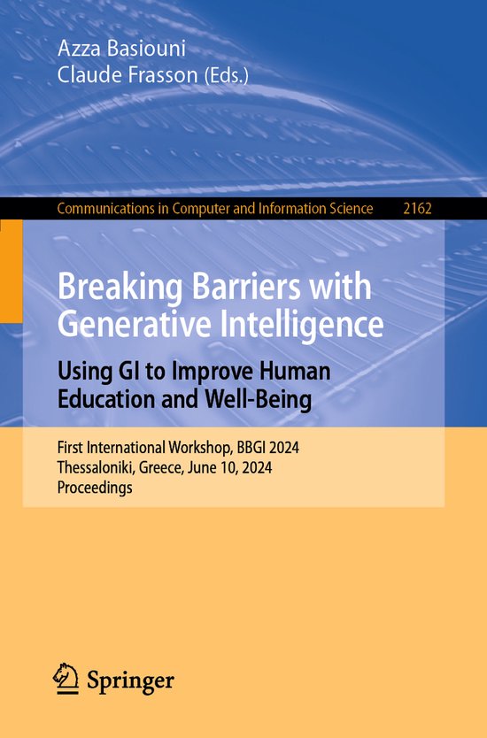 Communications in Computer and Information Science- Breaking Barriers with Generative... | bol