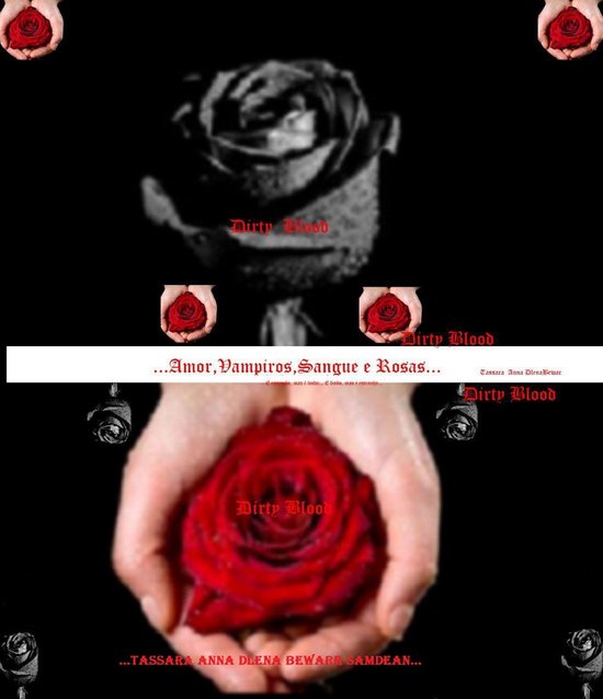 Dirty Blood Love...Vampires...Blood...Roses... (ebook), Tassara Anna D elena Bewarr... | bol