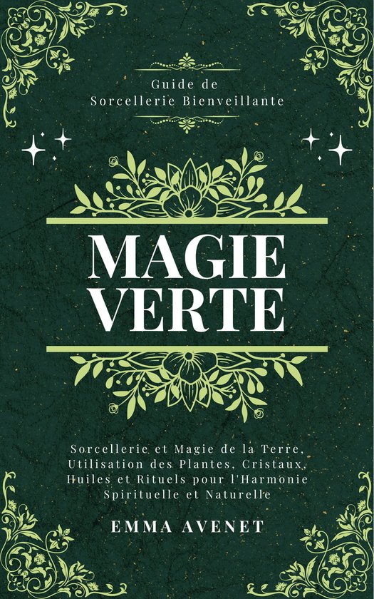 Célestia Edition - Magie Verte (ebook), Emma Avenet | 1230007963292 ...