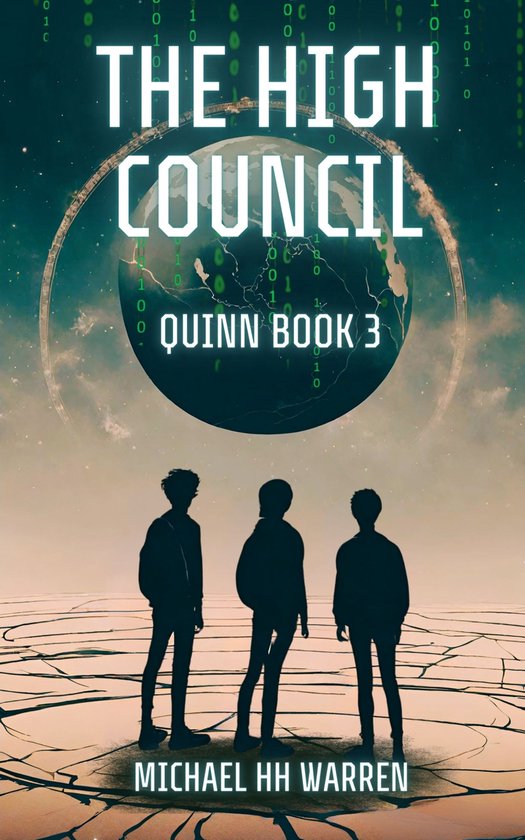 QUINN - The High Council (ebook), Michael Hh Warren | 9798224689149 ...