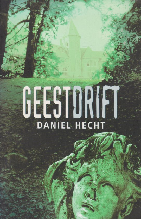 Geestdrift, Daniel Hecht | 9789024508921 | Boeken | bol
