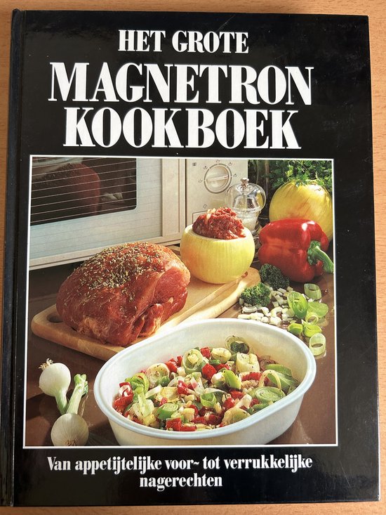 Het grote Magnetron kookboek, Magreet Damsma | 5413660739145 | Boeken | bol