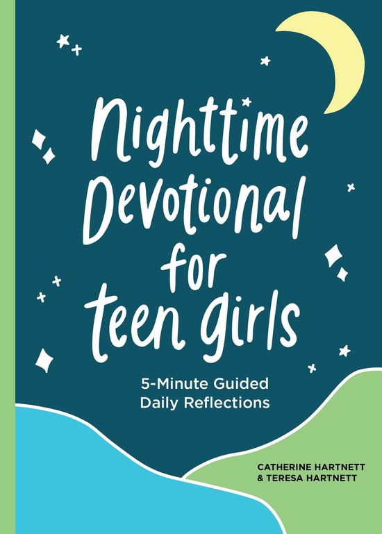 Nighttime Devotional for Teen Girls (ebook), Teresa Hartnett ...