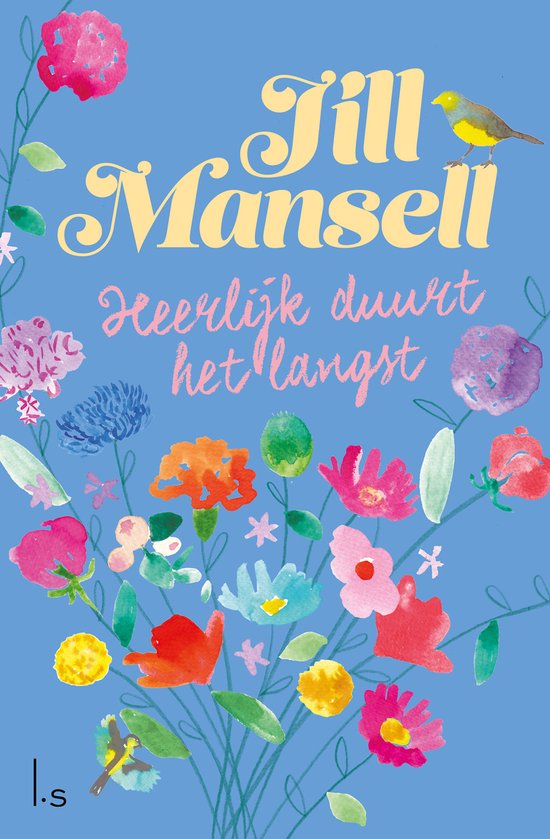 Heerlijk duurt het langst, Jill Mansell | 9789021052762 | Boeken | bol
