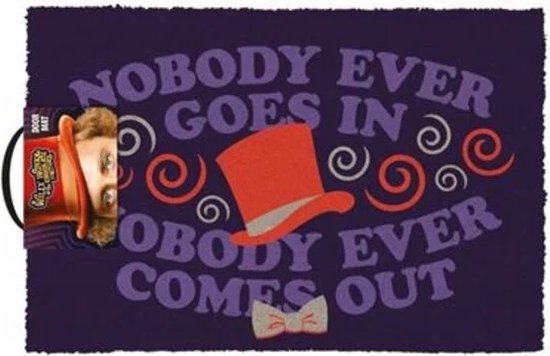 WILLY WONKA & THE CHOCOLATE FACTORY NOBODY EVER COMES OUT | bol