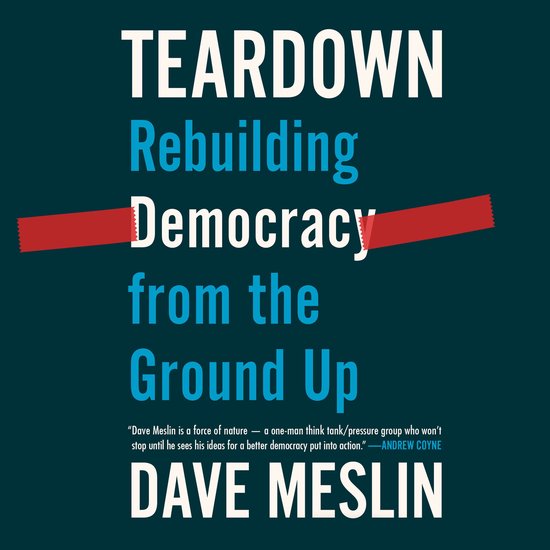 Teardown, Dave Meslin | 9780735238411 | Boeken | bol