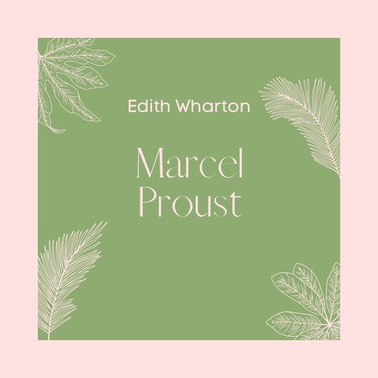 Marcel Proust, Edith Wharton | 9798882458453 | Boeken | bol