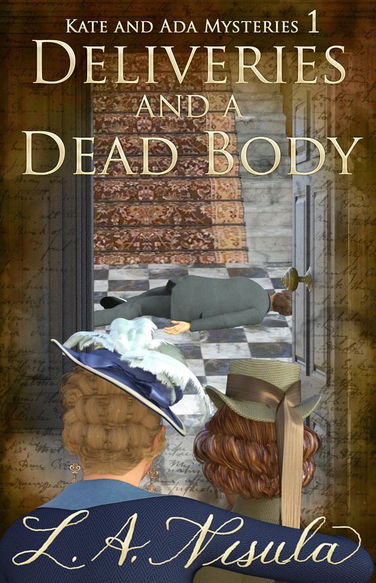Kate and Ada Mysteries - Deliveries and a Dead Body (ebook), L. A ...