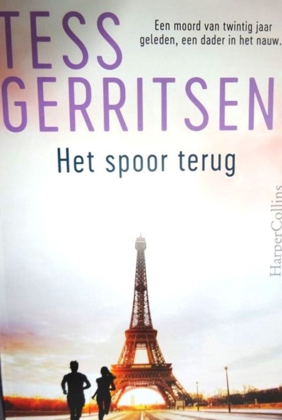 Het spoor terug Tess Gerritsen, Tess Gerritsen | 9789402713961 | Boeken ...