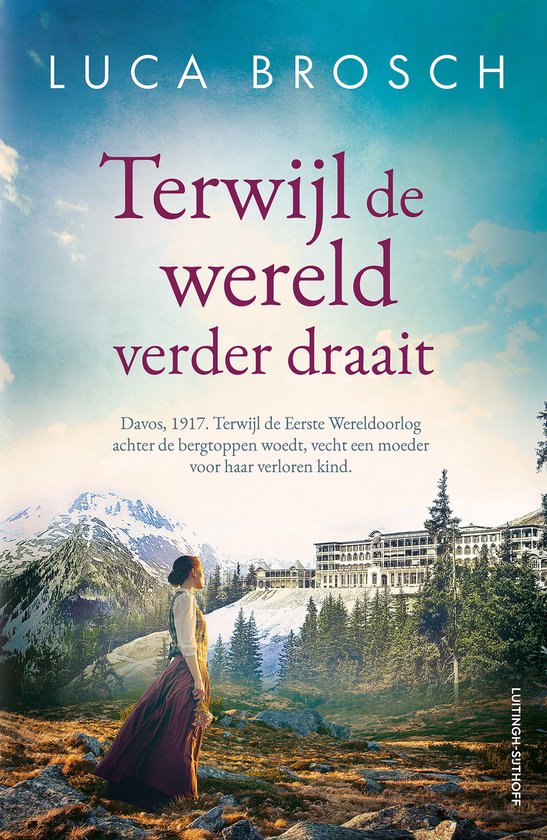 Terwijl de wereld verder draait (ebook), Luca Brosch | 9789021048499 ...