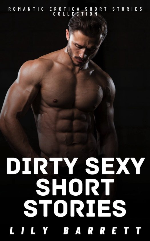 Dirty Sexy Short Stories (ebook), Lily Barrett | 9784746714551 | Boeken ...