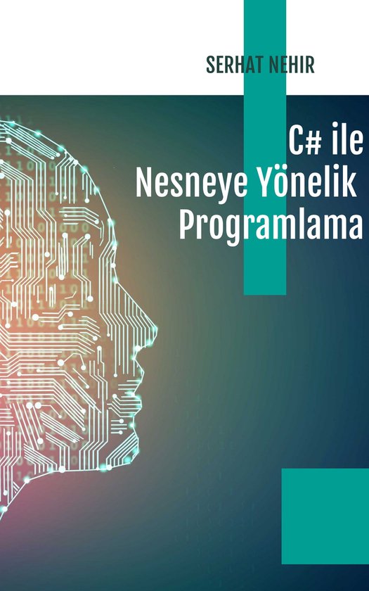 C# ile Nesneye Yönelik Programlama (ebook), Serhat Nehir ...