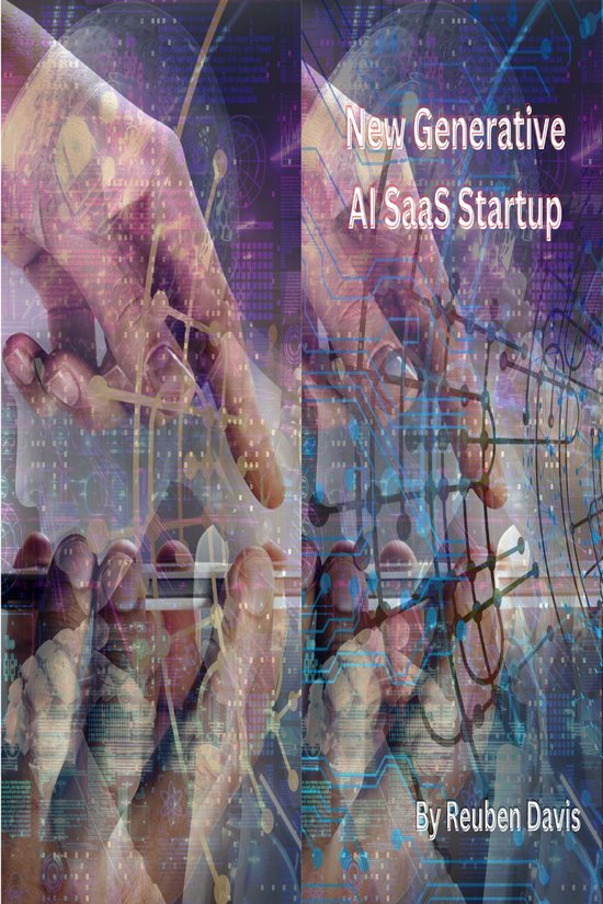 New Generative AI SaaS Startup (ebook), Reuben Davis | 1230006248406 | Boeken | bol