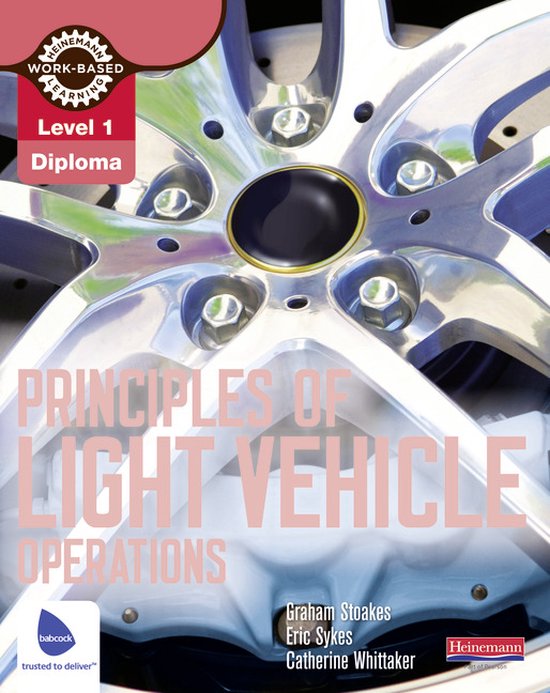 Lev 1 Principles Light Vehicle Operation | 9780435048150 | Graham ...