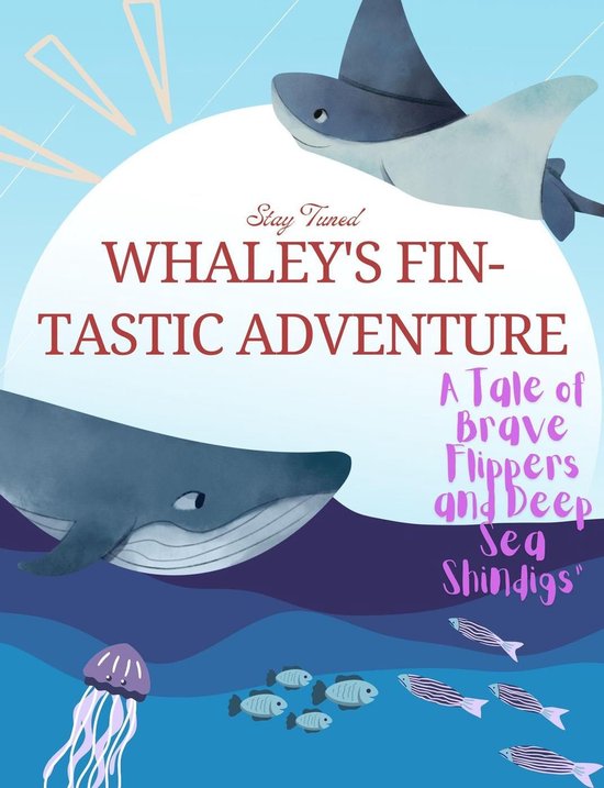 Whaley's Fin-tastic Adventure (ebook), naeim baky | 9798227857613 ...