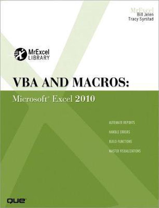 Vba And Macros Microsoft Excel 2010 Bill Jelen 9780789743145 Boeken Bol 