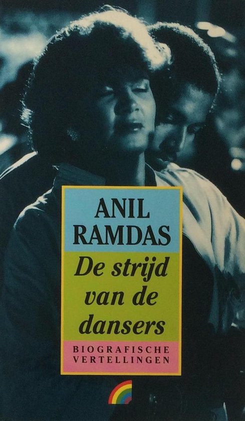 De strijd van de dansers, Anil Ramdas | 9789067661867 | Boeken | bol