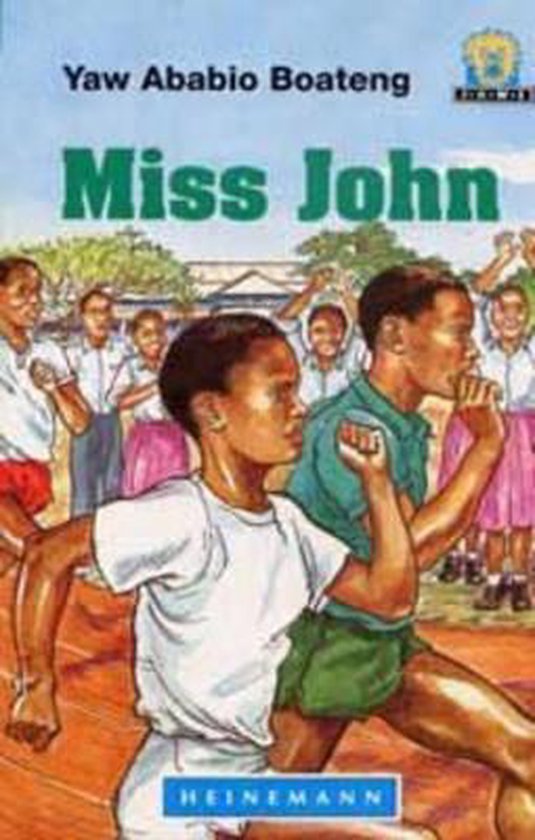 Miss John | 9780435892326 | Yaw Ababio Boateng | Boeken | bol.com