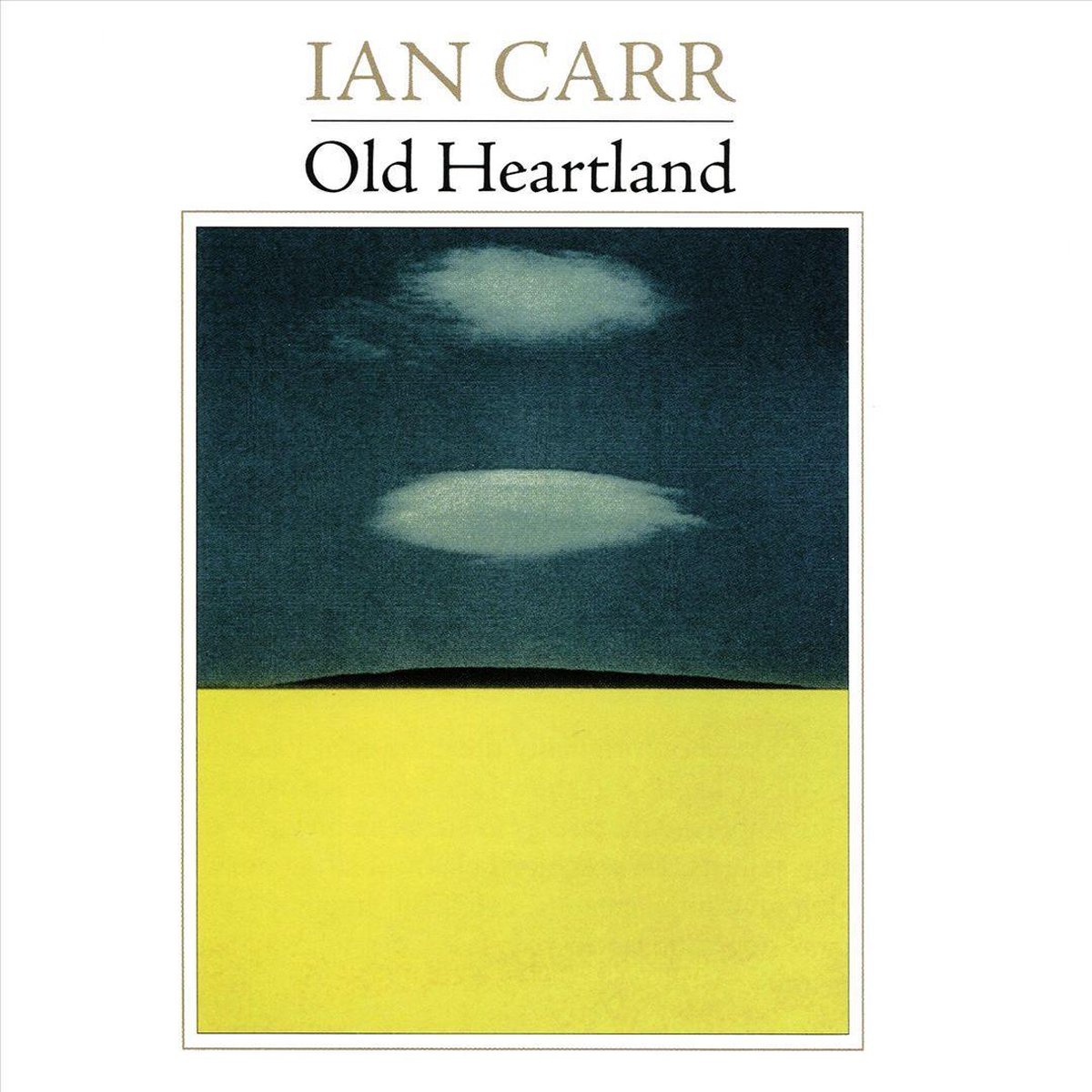 Old Heartland, Ian Carr | CD (album) | Muziek | bol.com