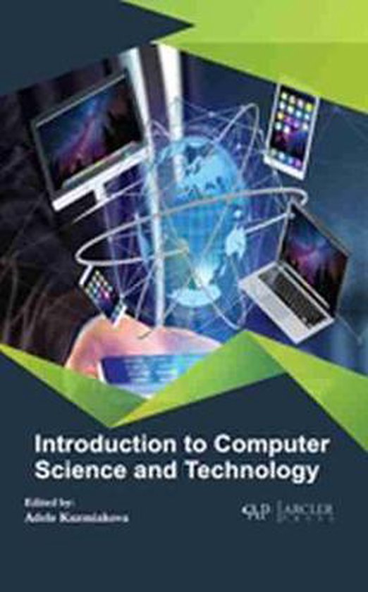 Introduction to Computer Science and Technology | 9781774077405 ...