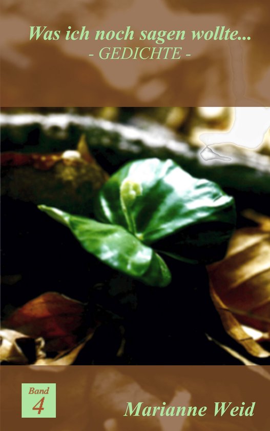 Was ich noch sagen wollte... (ebook), Marianne Weid | 9783848243976 ...