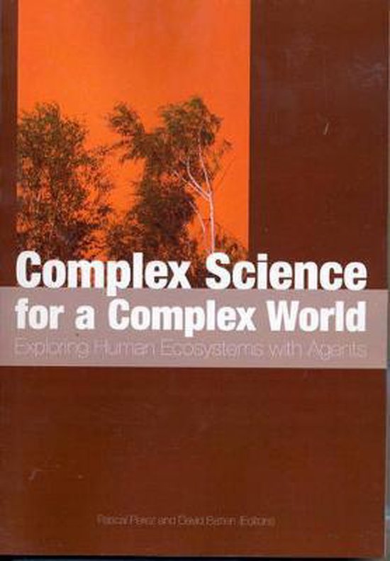 Complex Science for a Complex World | 9781920942380 | Boeken | bol.com