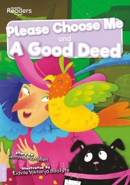 BookLife Readers- Please Choose Me and A Good Deed | 9781839274084 ...