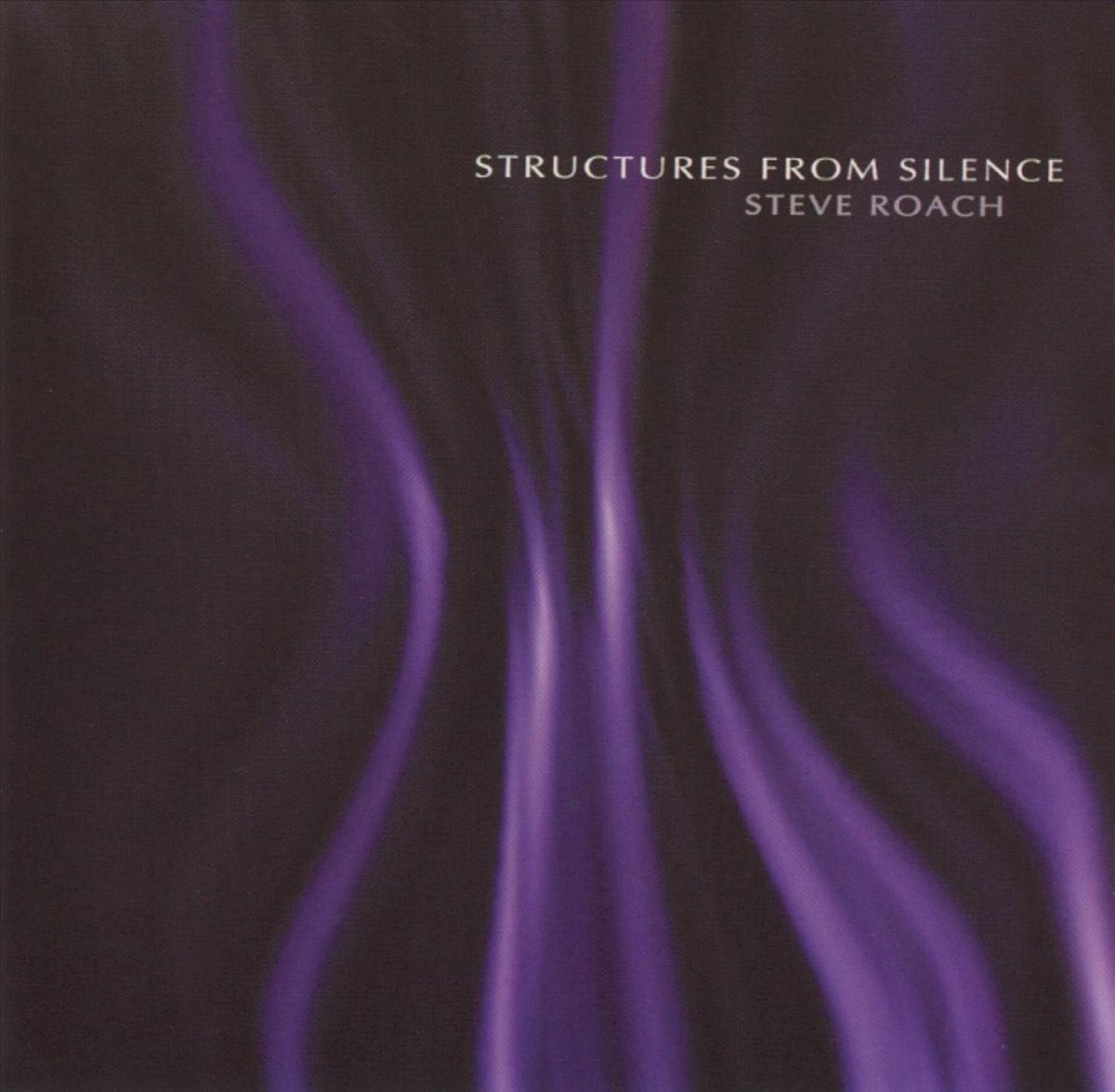 Structures from Silence, Steve Roach | CD (album) | Muziek | bol.com