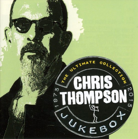 Jukebox: The Ultimate Collection, Chris Thompson | Muziek | bol.com